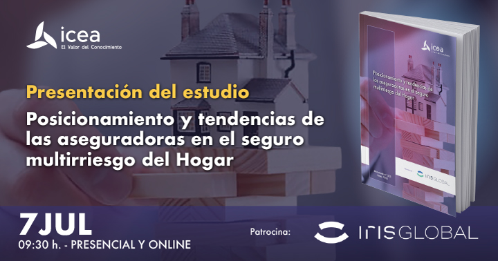ICEA - Presentación del estudio Posicionamiento y tendencias de las aseguradoras en el seguro ...