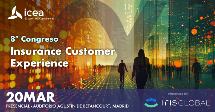 ICEA - 8º Congreso Insurance Customer Experience